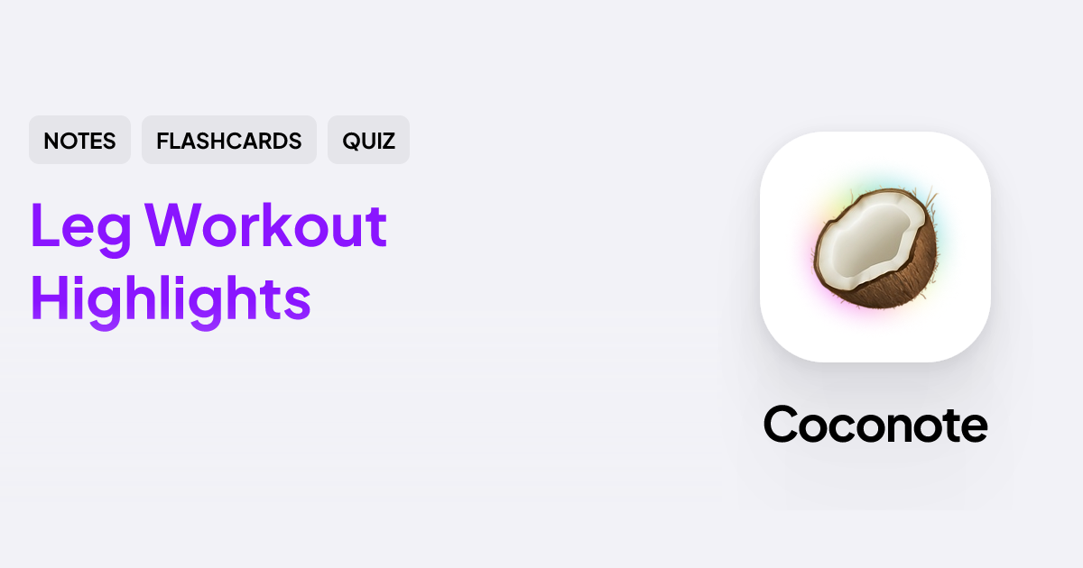 Leg Workout Highlights | Coconote