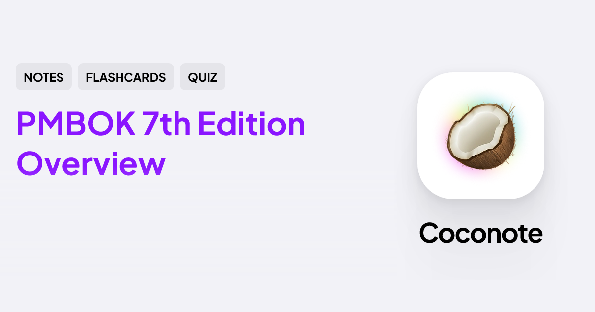 PMBOK 7th Edition Overview | Coconote