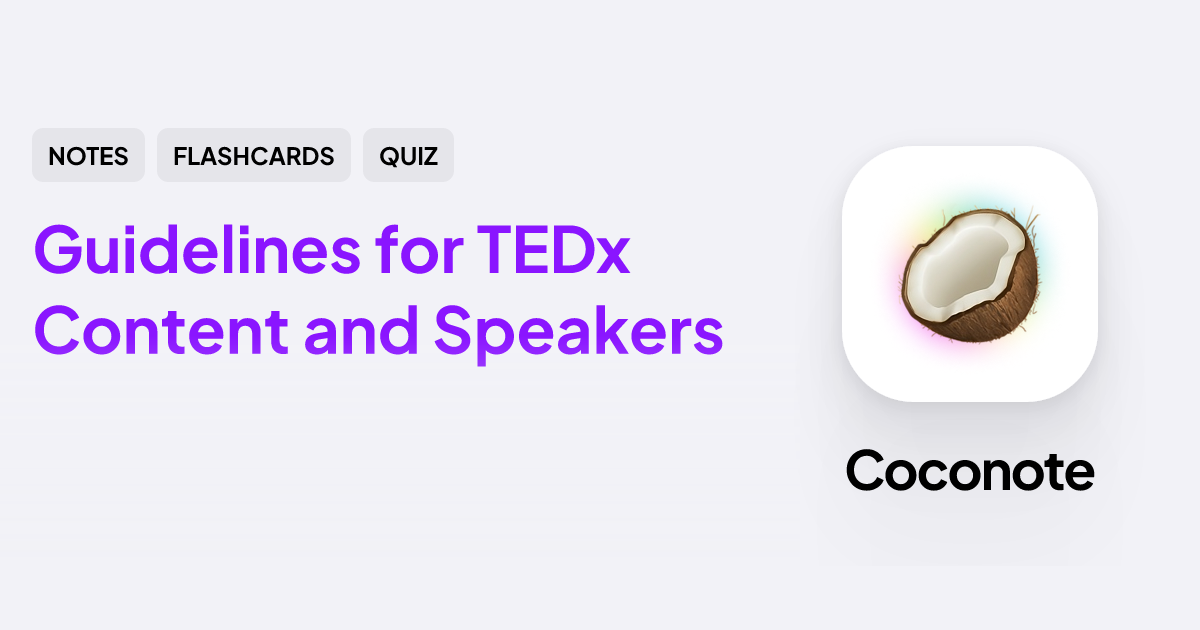Guidelines for TEDx Content and Speakers | Coconote