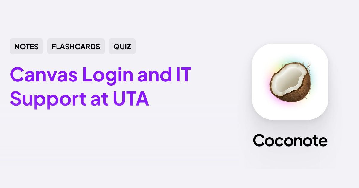Canvas Login and IT Support at UTA | Coconote