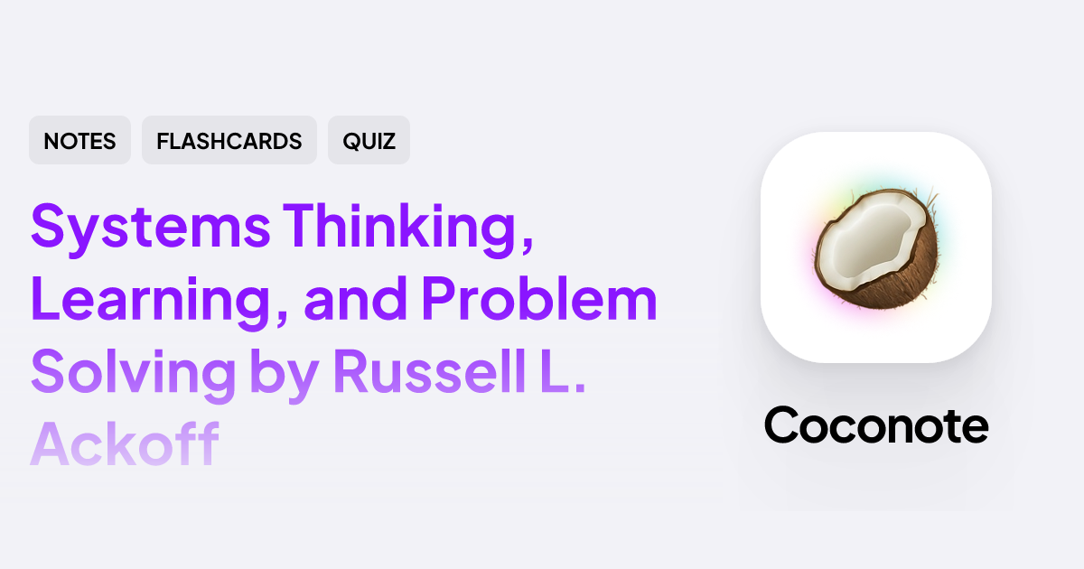 Systems Thinking, Learning, and Problem Solving by Russell L. Ackoff ...