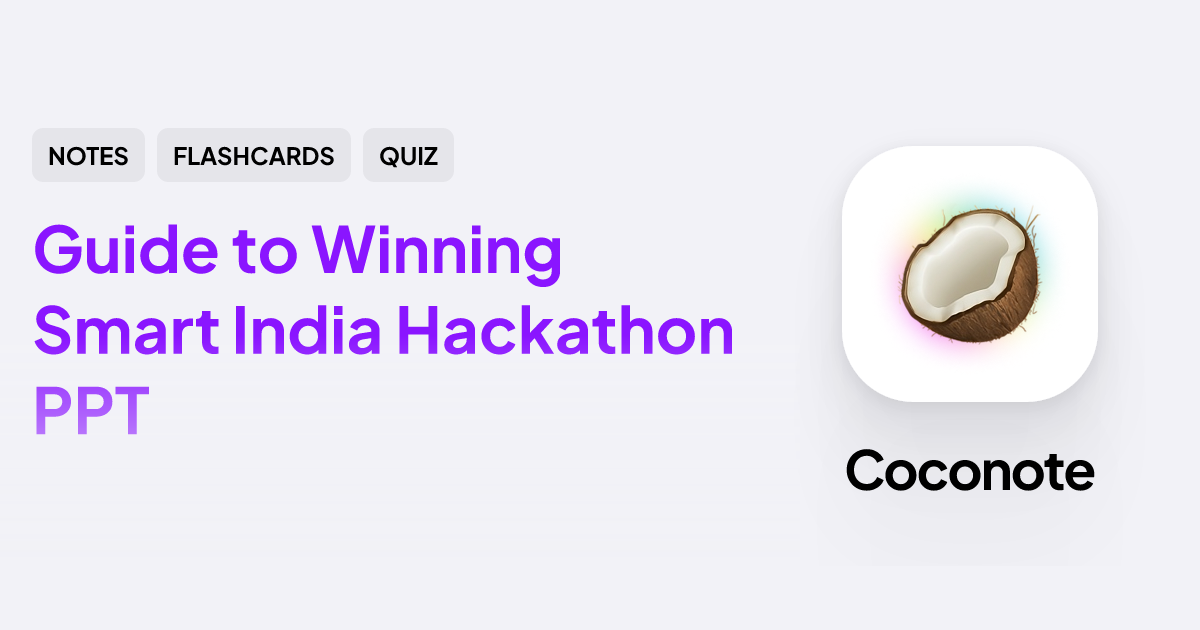 Guide to Winning Smart India Hackathon PPT | Coconote