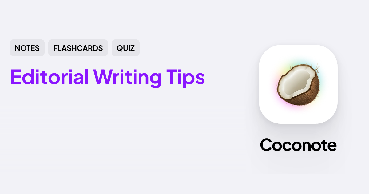 Editorial Writing Tips | Coconote