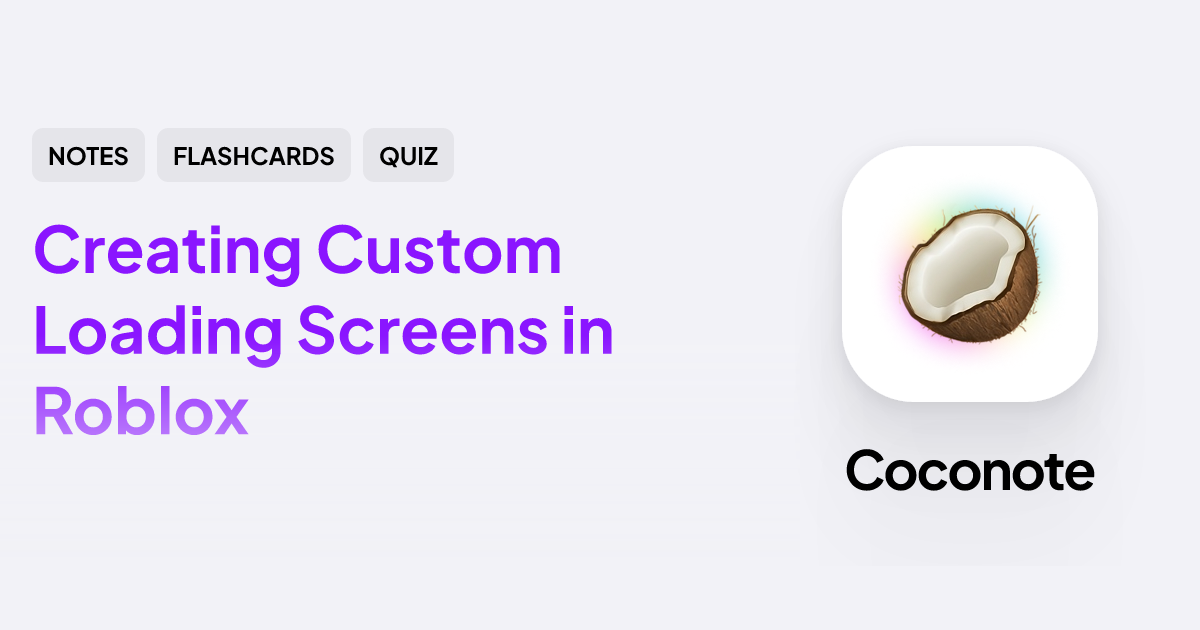 Creating Custom Loading Screens in Roblox | Coconote