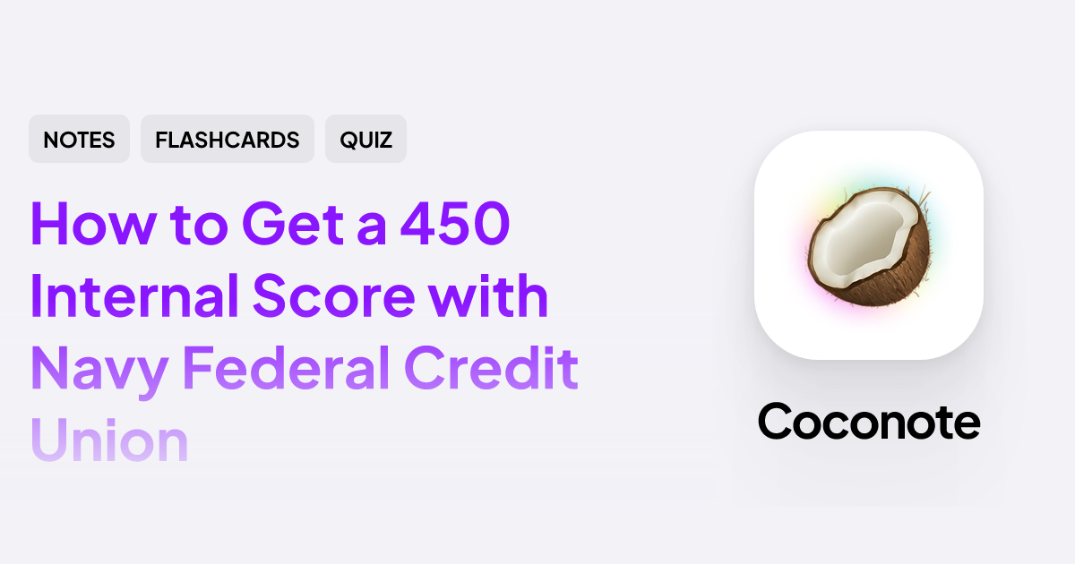 How to Get a 450 Internal Score with Navy Federal Credit Union | Coconote