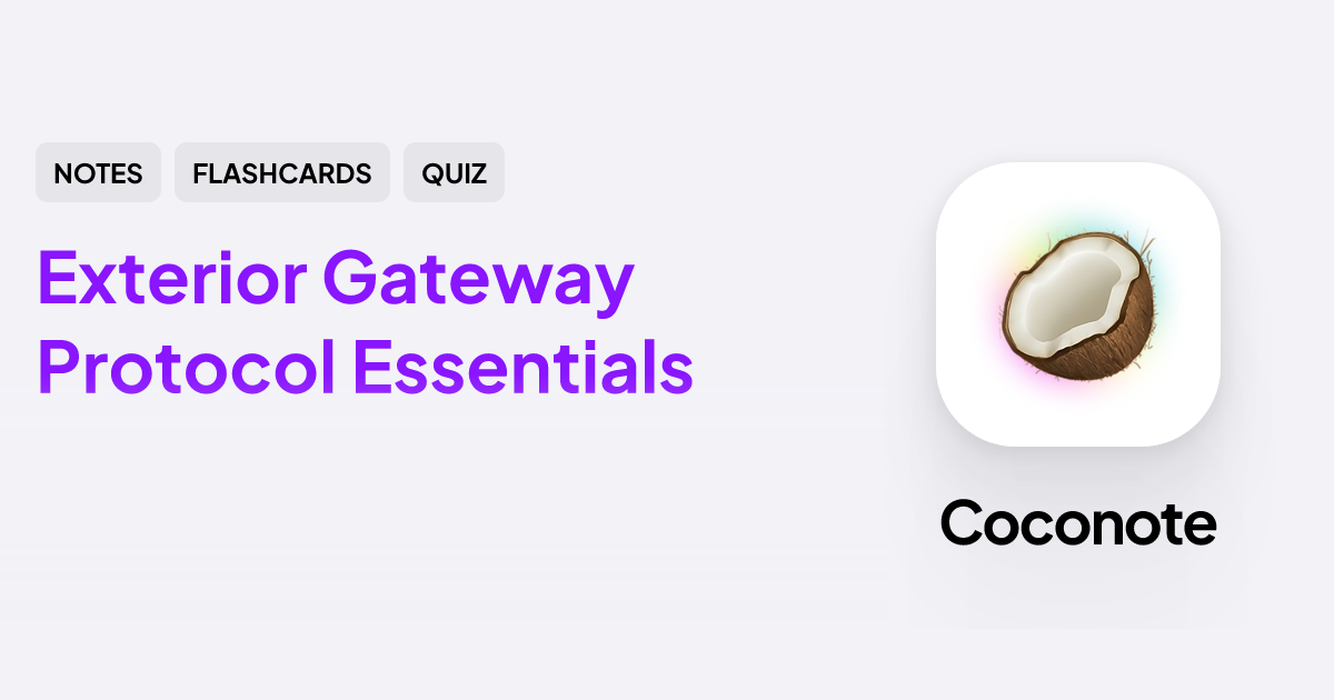 Exterior Gateway Protocol Essentials | Coconote