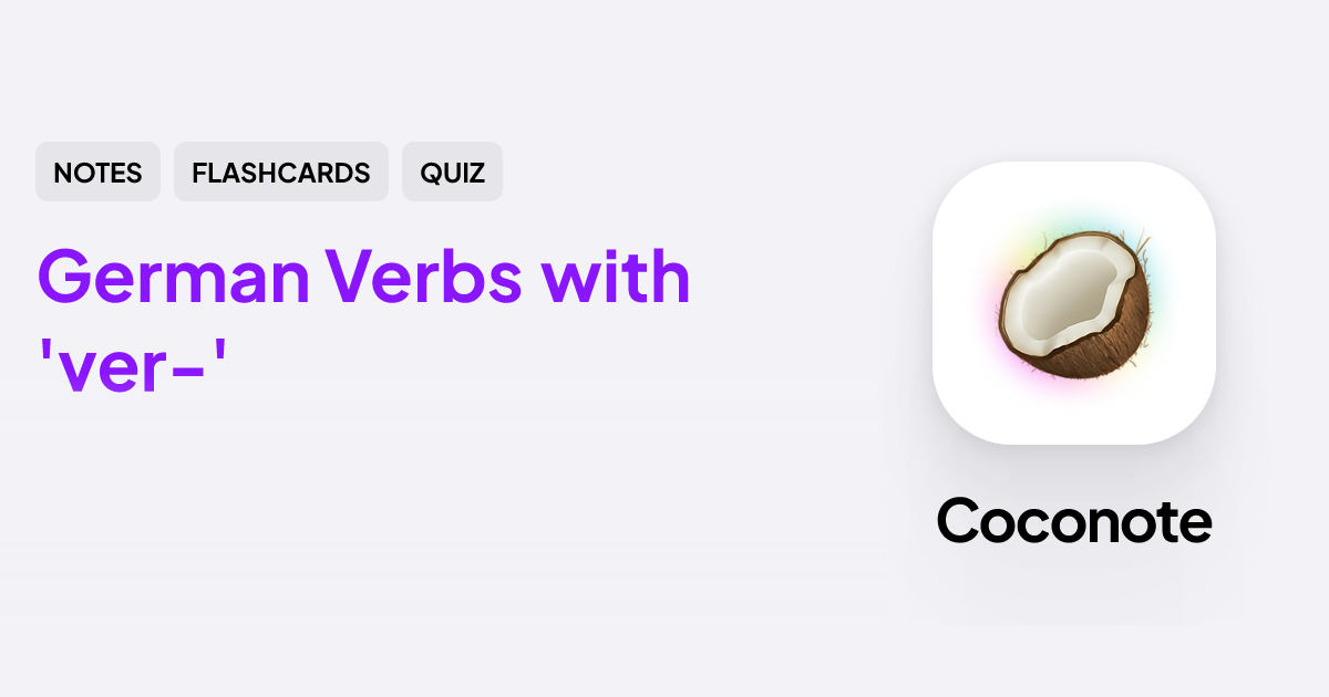 German Verbs with 'ver-' | Coconote