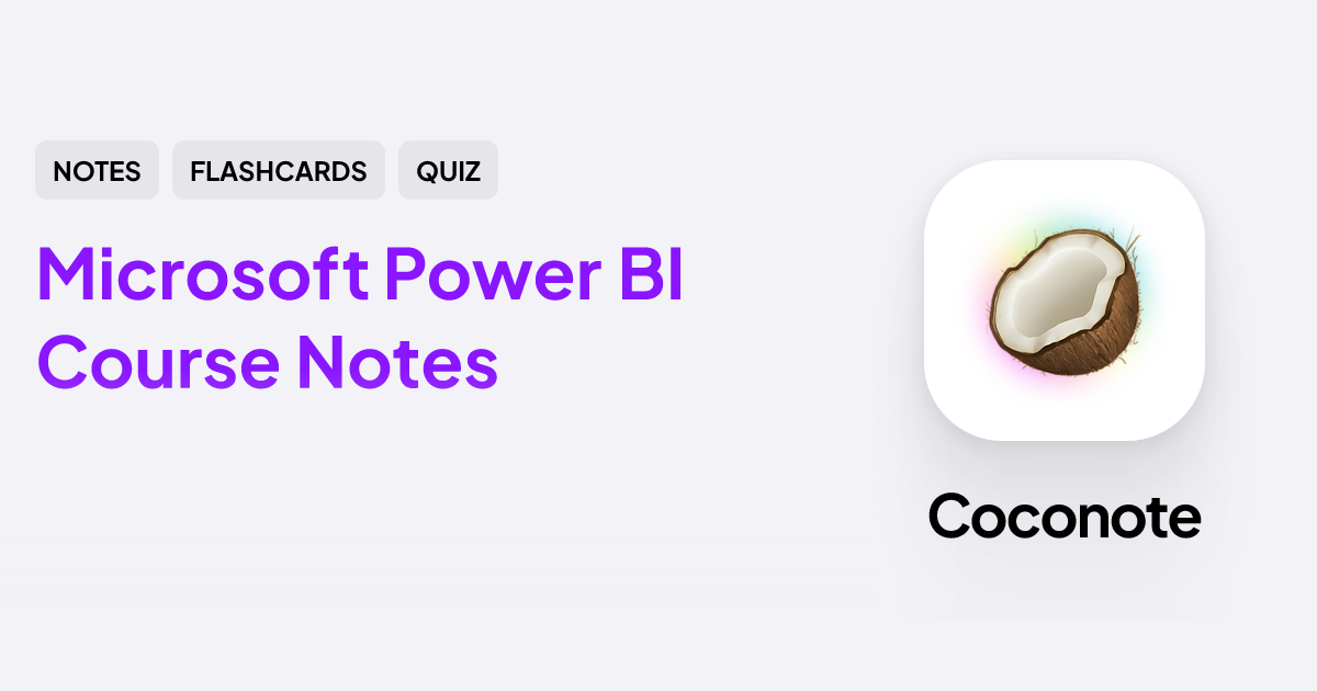 Microsoft Power BI Course Notes | Coconote