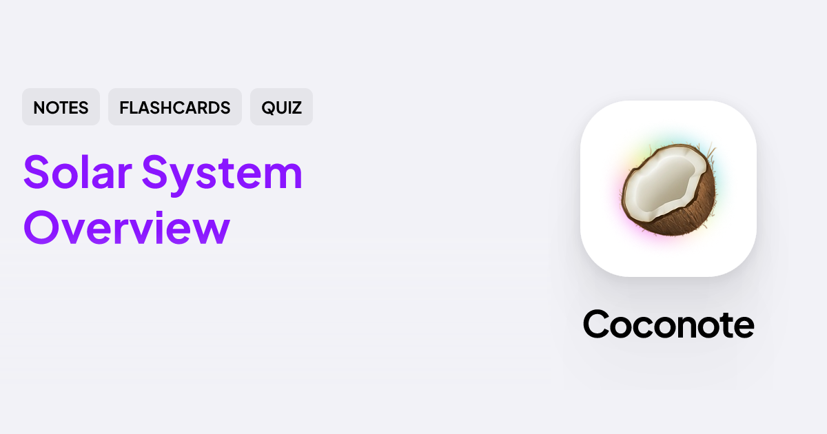 Solar System Overview | Coconote
