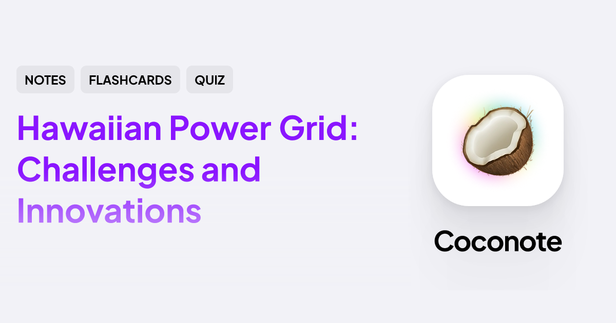 Hawaiian Power Grid: Challenges and Innovations