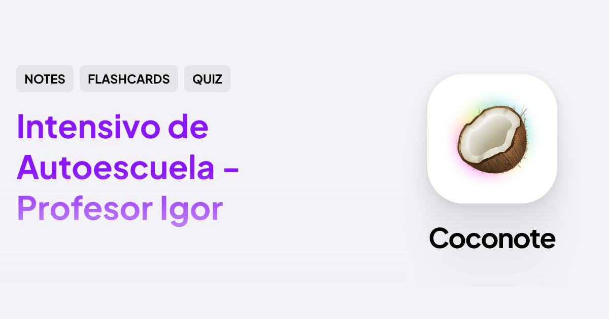 Intensivo de Autoescuela - Profesor Igor | Coconote