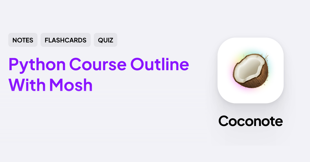 Python Course Outline With Mosh | Coconote