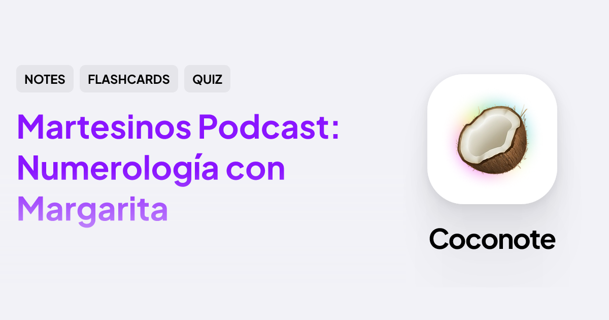 Martesinos Podcast: Numerología con Margarita | Coconote