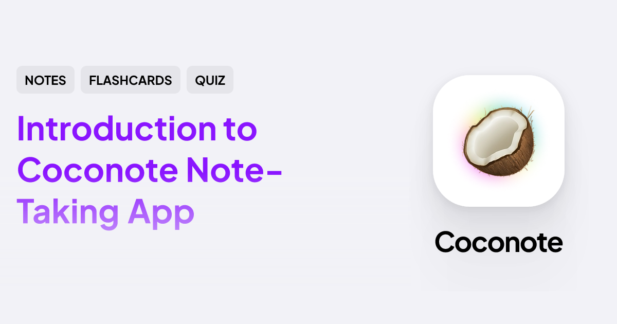Introduction to Coconote Note-Taking App | Coconote