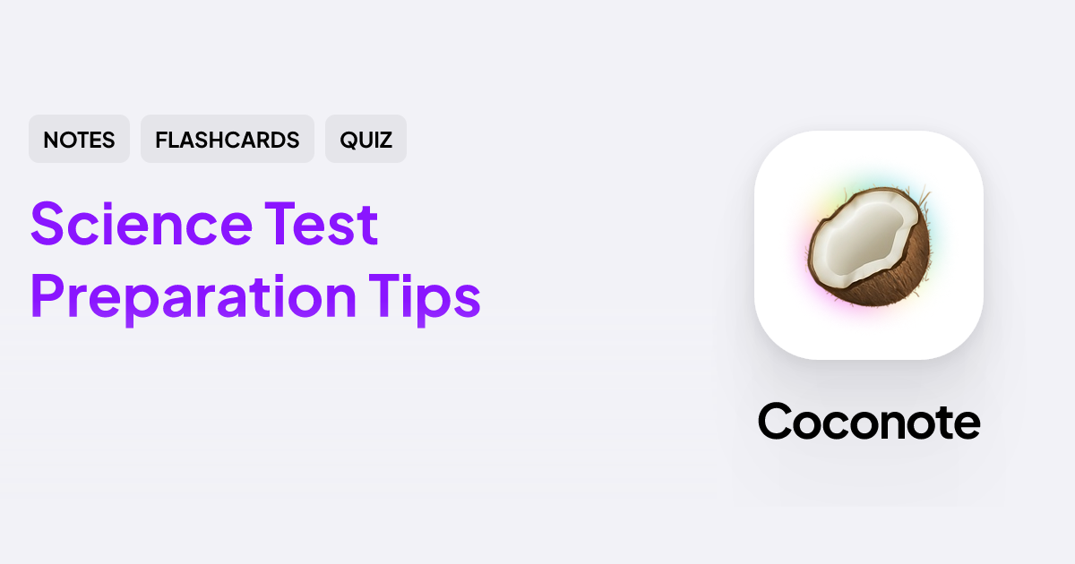 Science Test Preparation Tips | Coconote