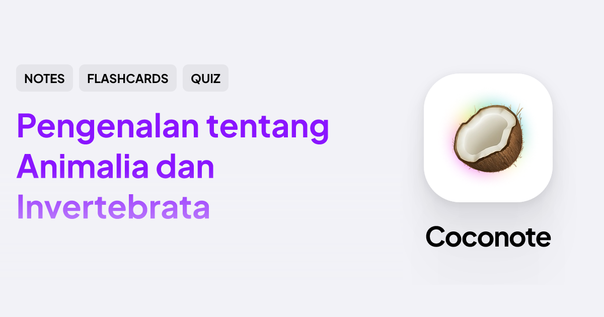 Pengenalan tentang Animalia dan Invertebrata | Coconote