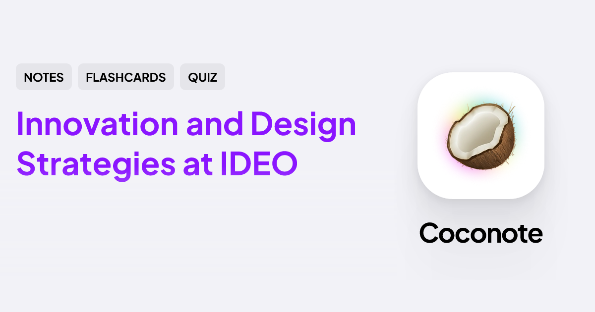 Innovation and Design Strategies at IDEO | Coconote