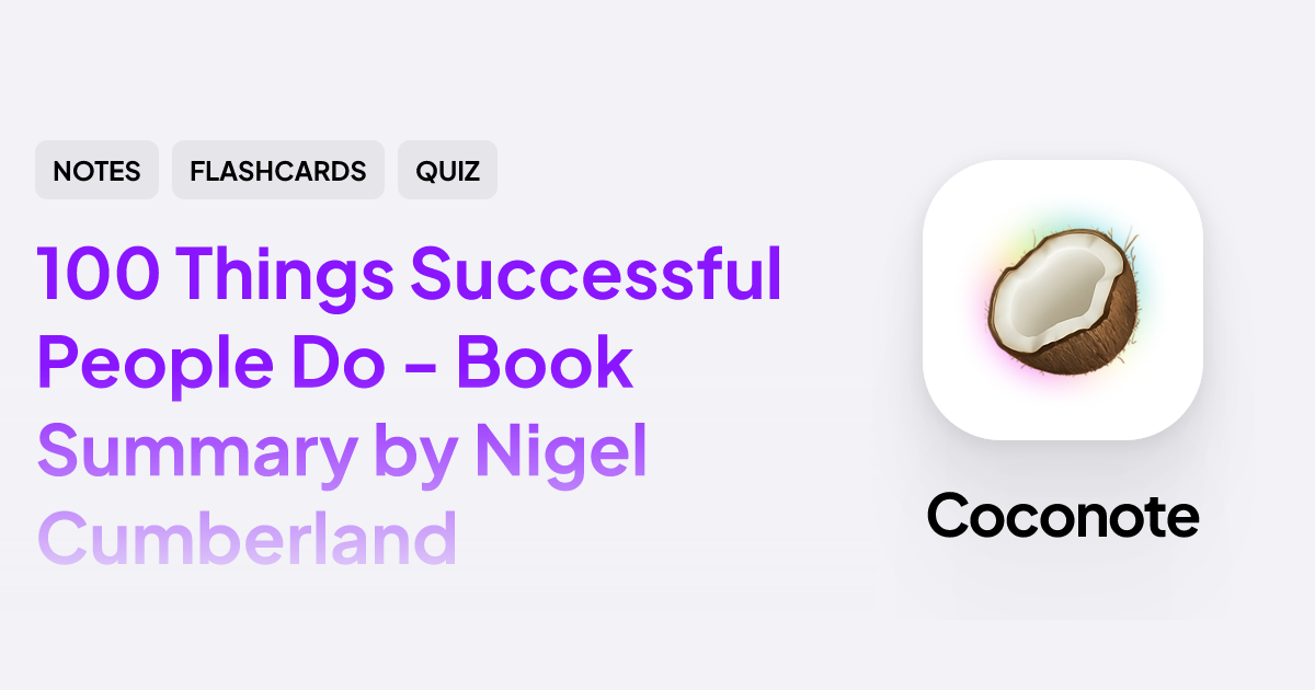 100 Things Successful People Do - Book Summary by Nigel Cumberland ...