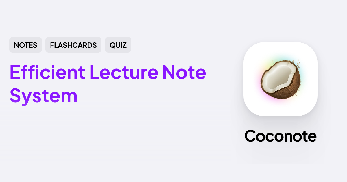 Efficient Lecture Note System | Coconote