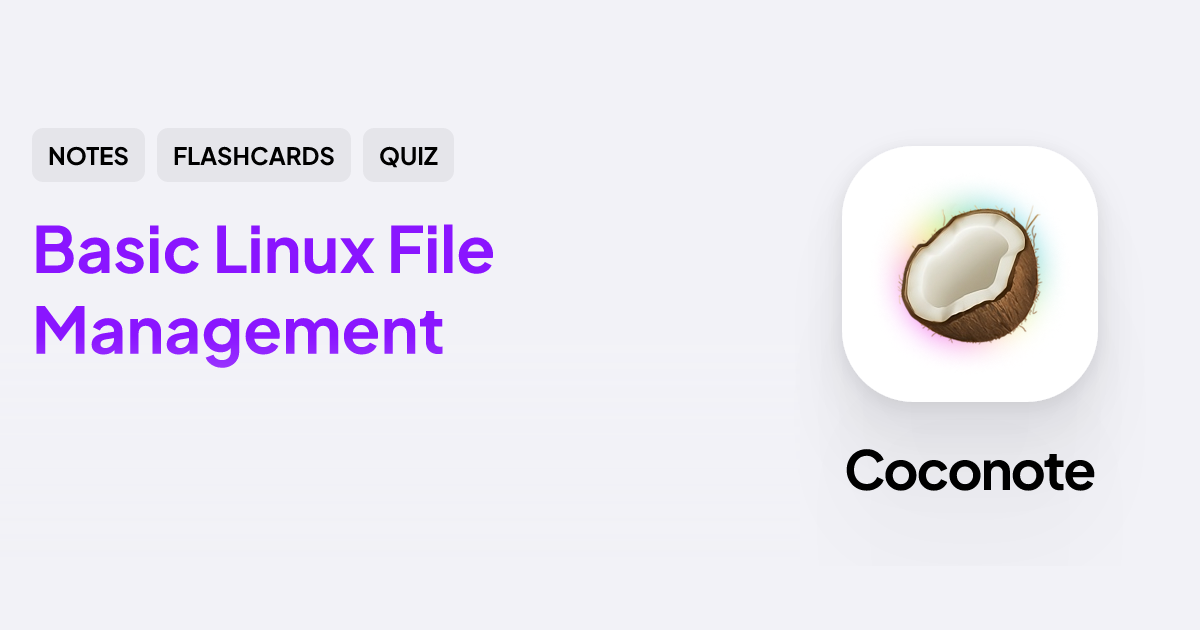 Basic Linux File Management | Coconote