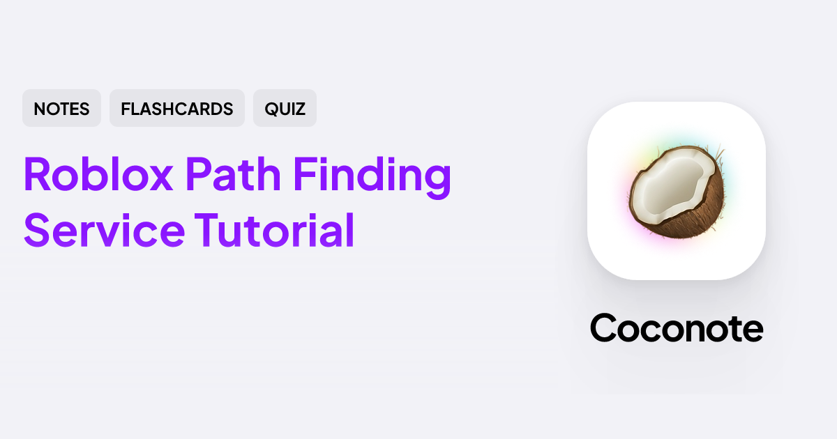 Roblox Path Finding Service Tutorial | Coconote