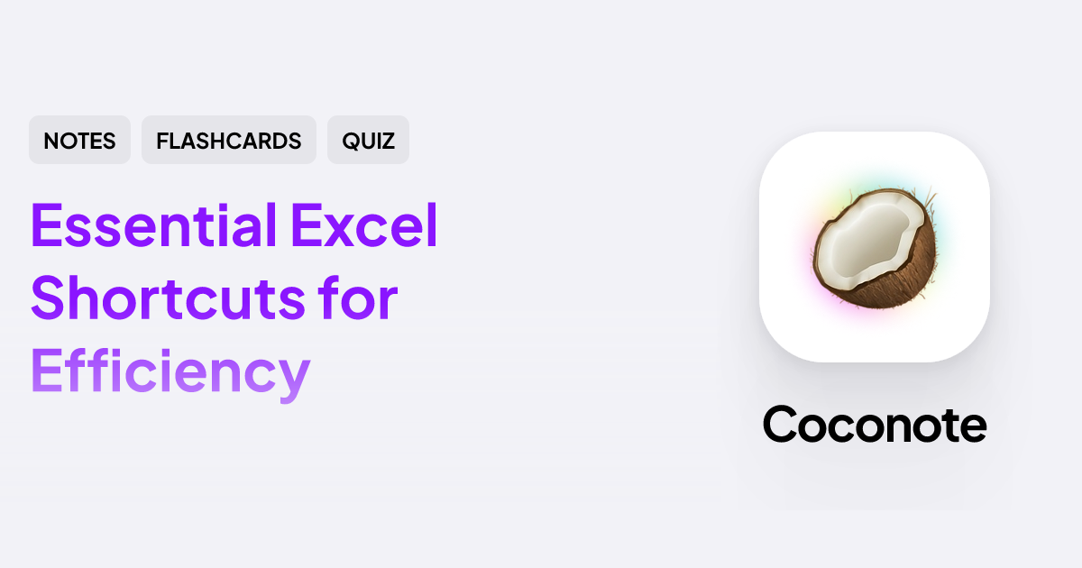 Essential Excel Shortcuts for Efficiency | Coconote