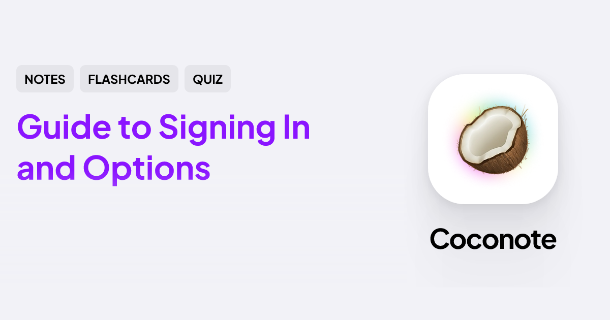 Guide to Signing In and Options | Coconote